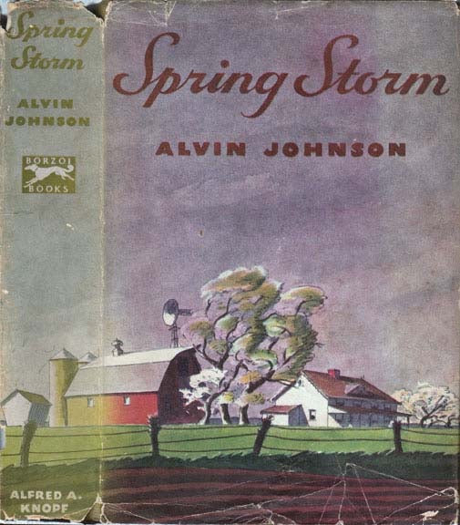 Spring Storm by JOHNSON, Alvin: Hardcover (1936) 1st Edition, Signed by ...