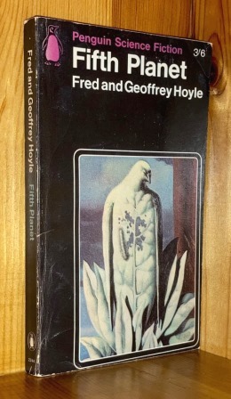 Fifth Planet by Hoyle, Fred & Hoyle, Geoffrey: Very Good: Light signs ...