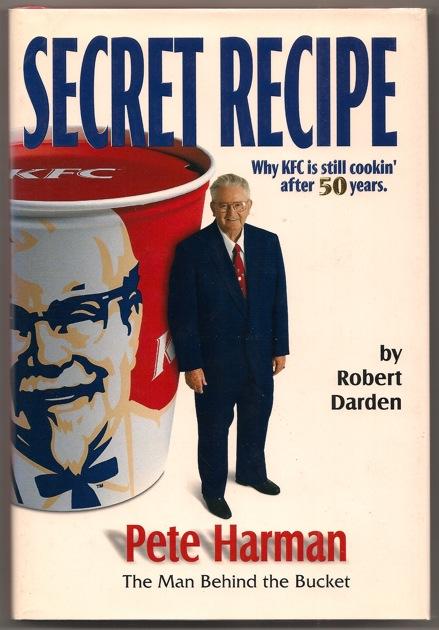 Secret Recipe: Why KFC is still cookin' after 50 years by Darden ...