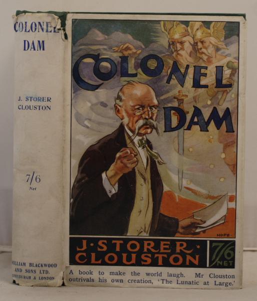 Colonel Dam by Clouston, J. Storer: Good Hardcover (1930) 1st Edition ...