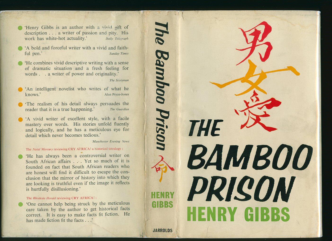 The Bamboo Prison by Gibbs, Henry: (1961) | Little Stour Books PBFA Member