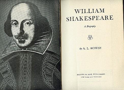 WILLIAM SHAKESPEARE a biography by Rowse, A l: Fair Hardcover (1963 ...