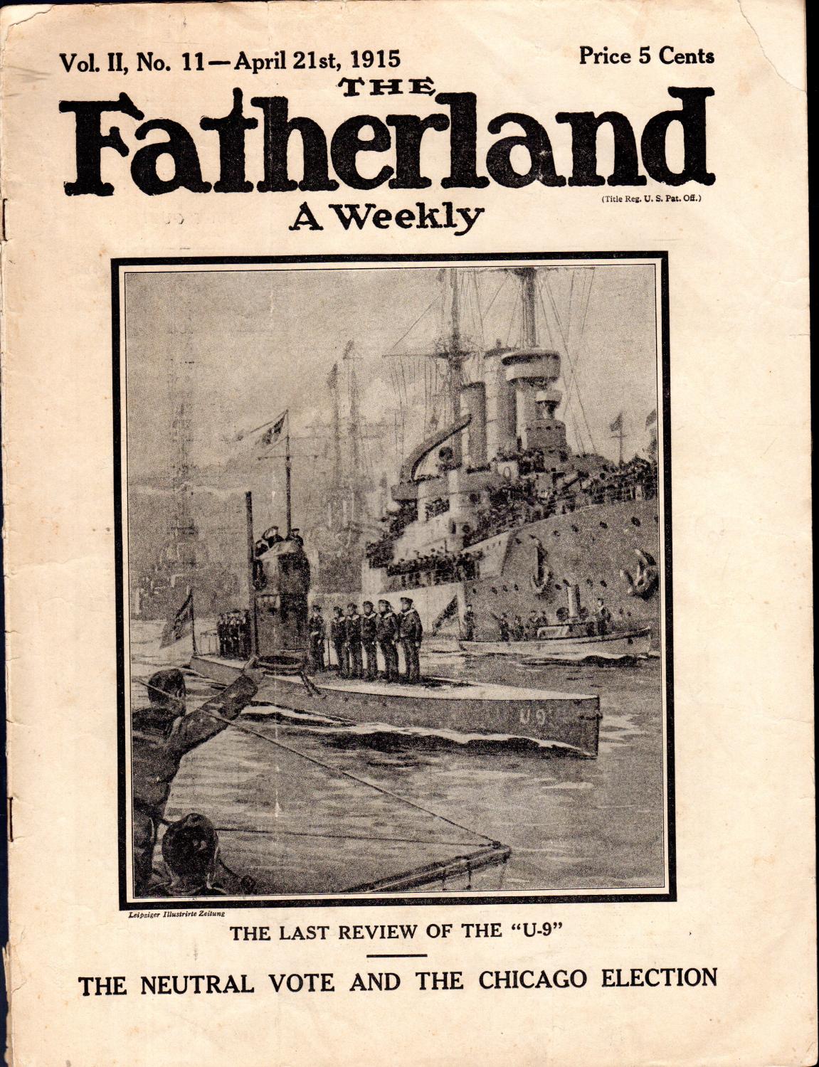 The Fatherland: A Weekly (Fair Play for Germany and Austria) Volume II ...