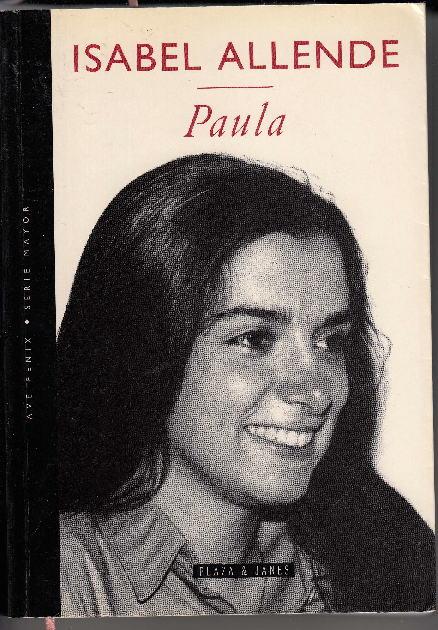 Paula [SIGNED] by Allende, Isabel: Near Fine Soft cover (1994) 3rd ...