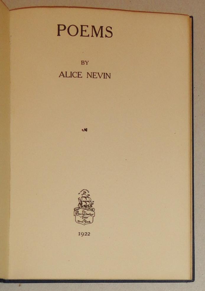 Poems by Nevin, Alice: Near Fine Hardcover (1922) First Edition ...