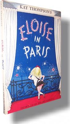 Kay Thompson's Eloise in Paris by Thompson, Kay: Fine/Near Fine ...