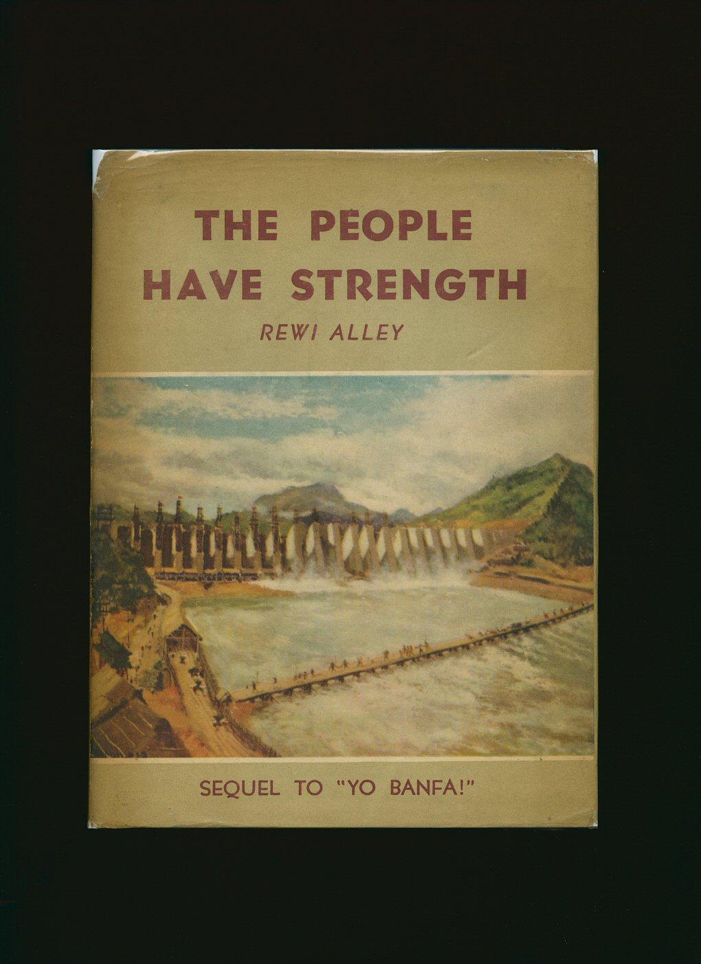 The People Have Strength [Sequel to "Yo Banfa!"] We Have a Way by Alley ...