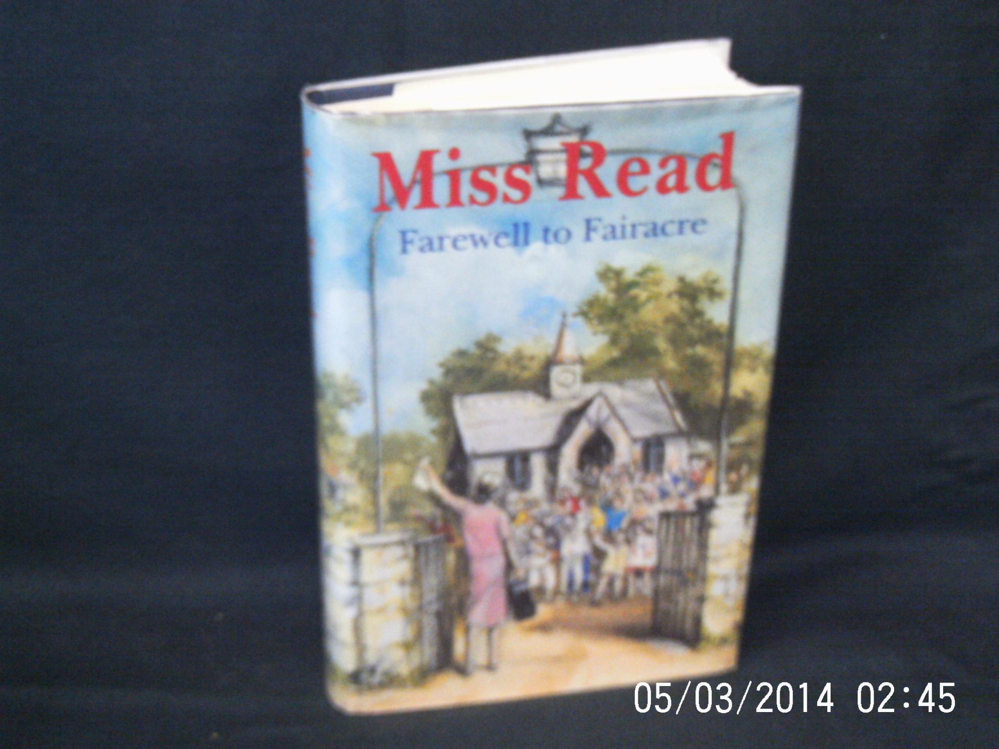 Farewell to Fairacre by MISS READ:: (1993) | Gemini-Books