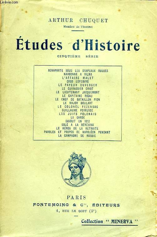 ETUDES D'HISTOIRE, 5e SERIE von CHUQUET ARTHUR: bon Couverture souple ...