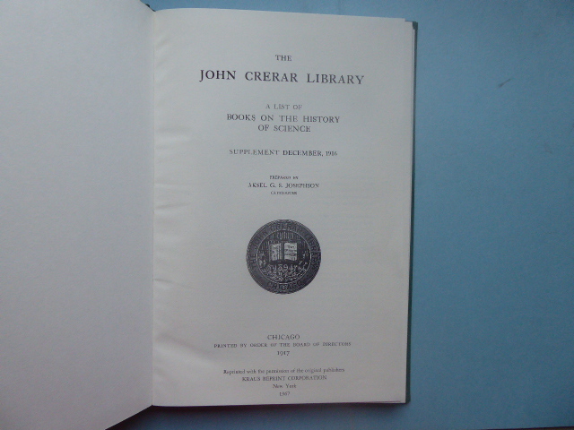 The John Crerar Library. A List of Books on History of Science ...