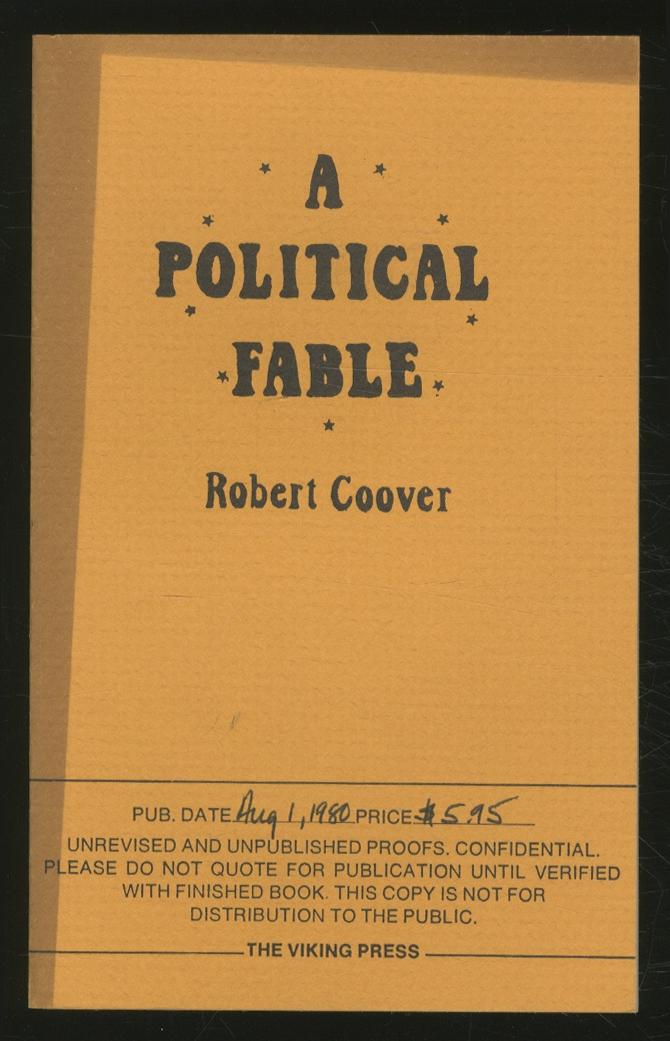 A Political Fable by COOVER, Robert: Near Fine Softcover (1980 ... A Political Fable by COOVER, Robert: Near Fine Softcover (1980 ...