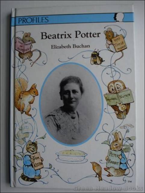 BEATRIX POTTER 'PROFILES' Series. by BUCHAN Elizabeth Beatrix Potter ...
