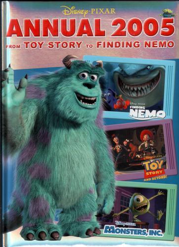 Disney Pixar Annual 2005 from Toy Story to Finding Nemo by Ewart, Anne ...