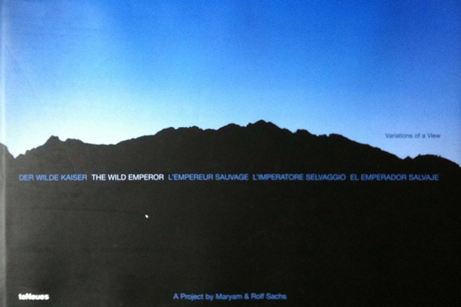 Sachs, Maryam & Rolf. The Wild Emperor. Variations of a View. Der wilde ...