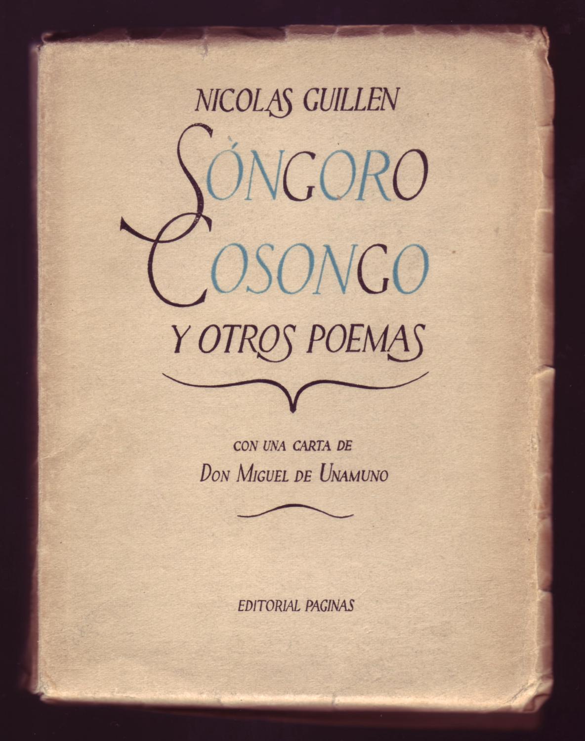 SONGORO COSONGO Y OTROS POEMAS: Con Una carta de Don Miguel de Unamuno ...
