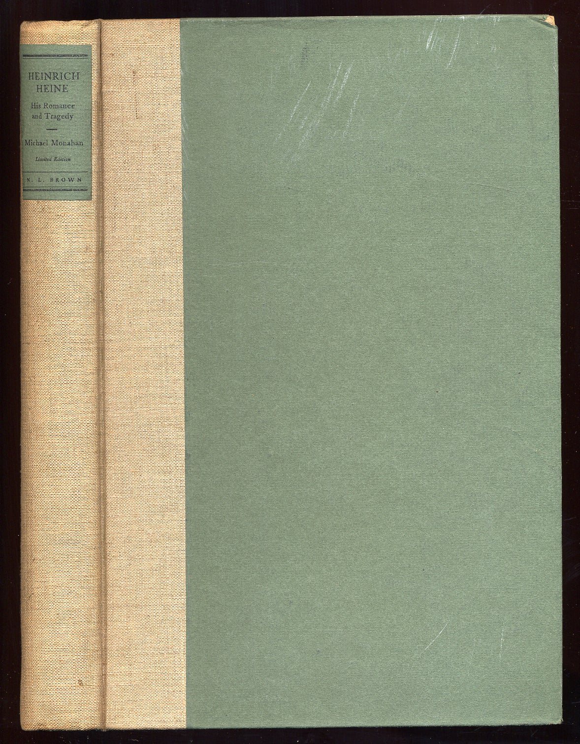Heinrich Heine: Romance and Tragedy of the Poet's Life by MONAHAN ...