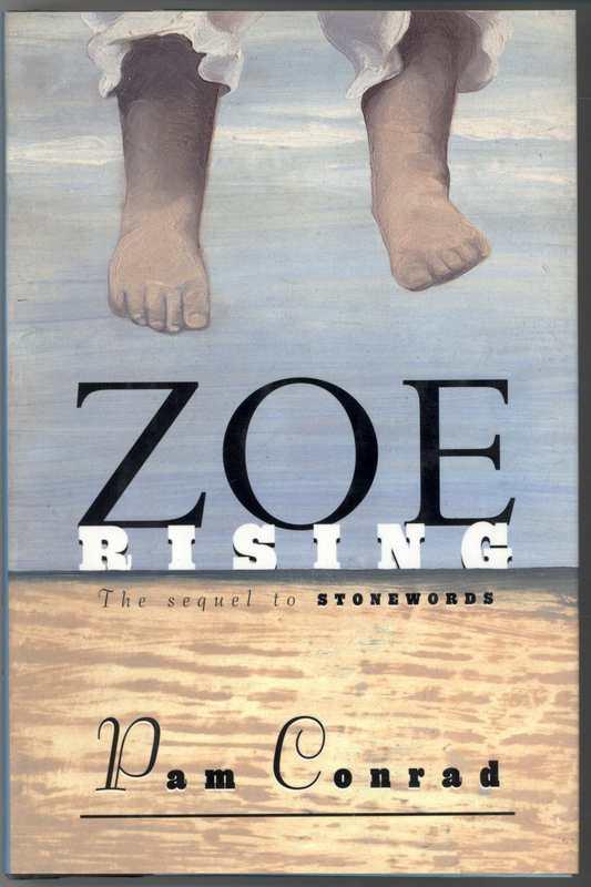 ZOE RISING by Conrad, Pam: Fine Hardcover (1996) 1st Edition | Windy ...