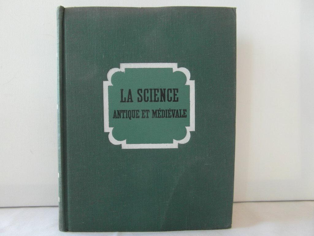 La science antique et médiévale par Taton Rene: Good Hardcover (1957 ...