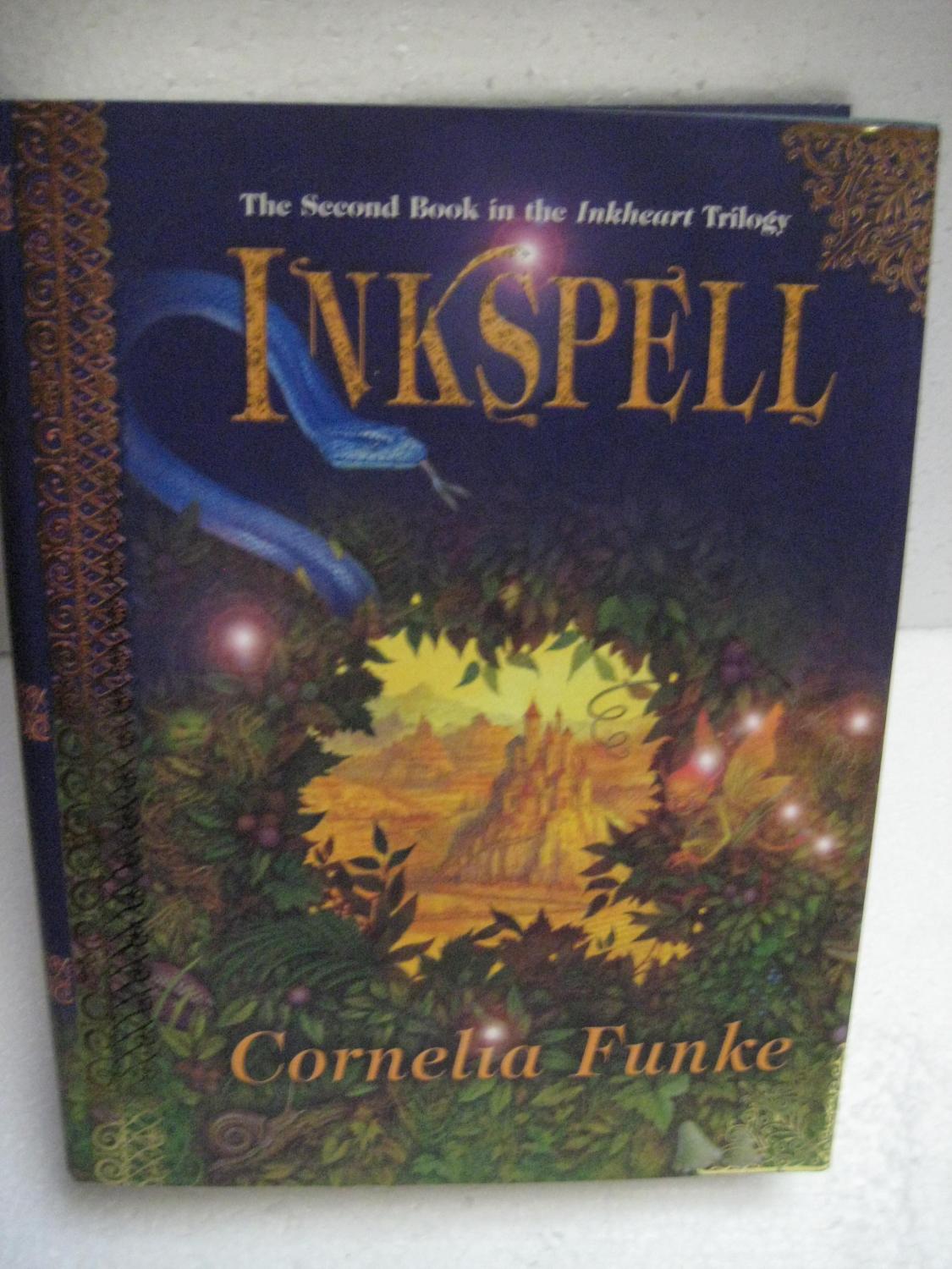 Inkspell by Funke, Cornelia: Very Fine/New A Hardbound (2005) 1st ...