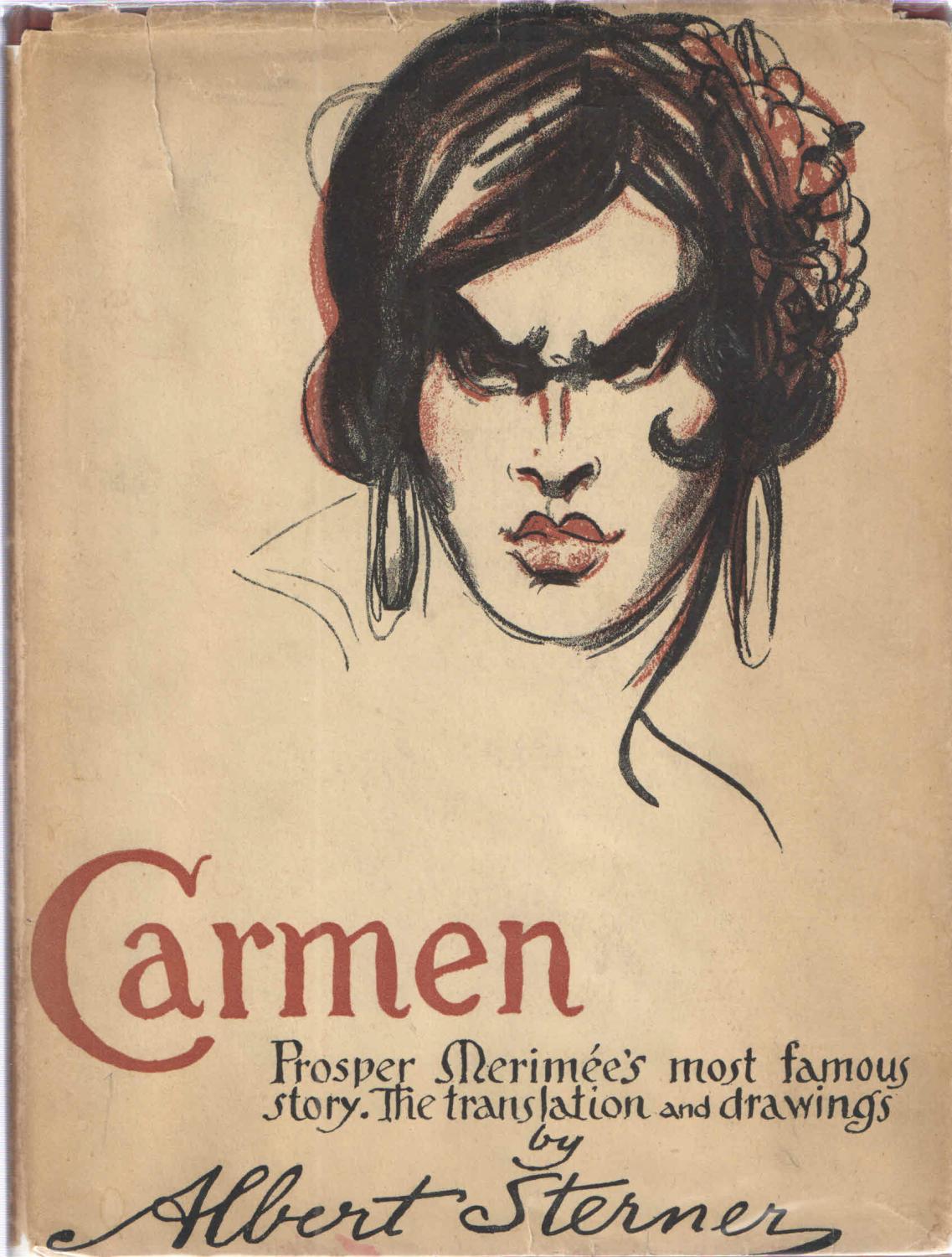 Carmen; Prosper Merimee's most famous story by Merimee, Prosper and ...