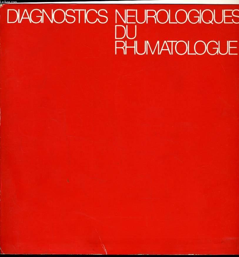 DIAGNOSTICS NEUROLOGIQUES DU RHUMATOLOGUE von LES LABORATOIRES FRANCAIS ...