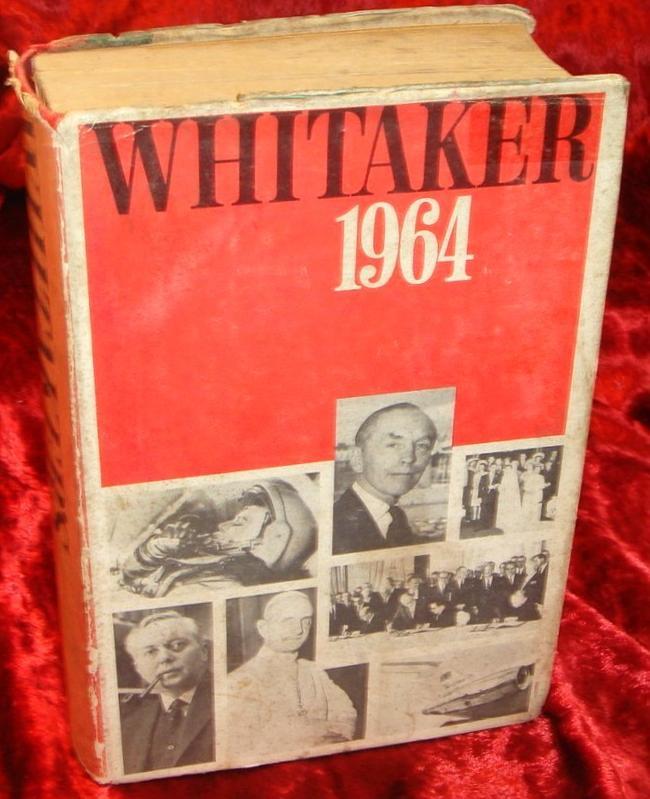 Whitaker's Almanack by Joseph Whitaker: As New Hardcover (1964) FIRST ...