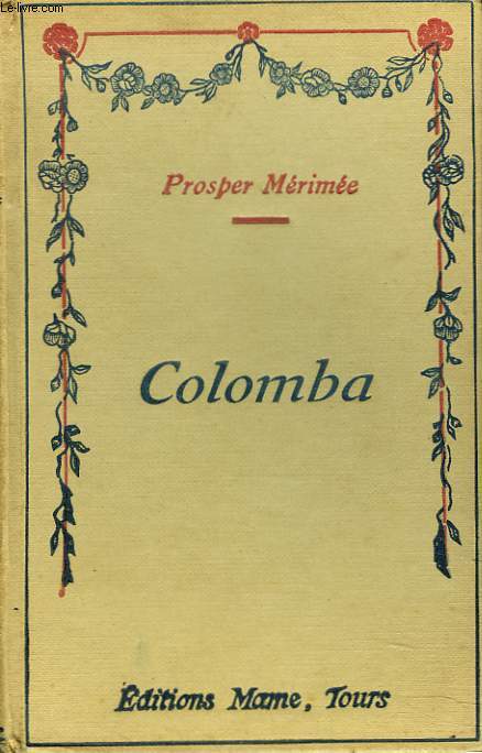 COLOMBA by PROSPER MERIMEE: bon Couverture rigide (1931) | Le-Livre