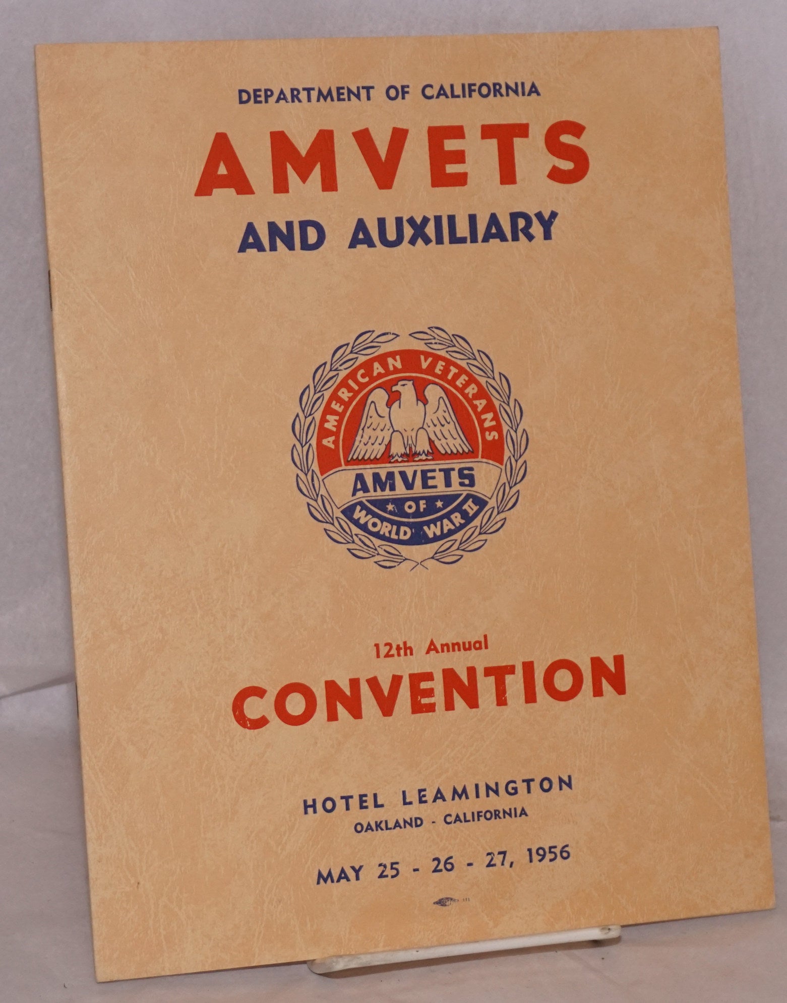 Department of California AMVETS and Auxiliary 12th annual convention ...