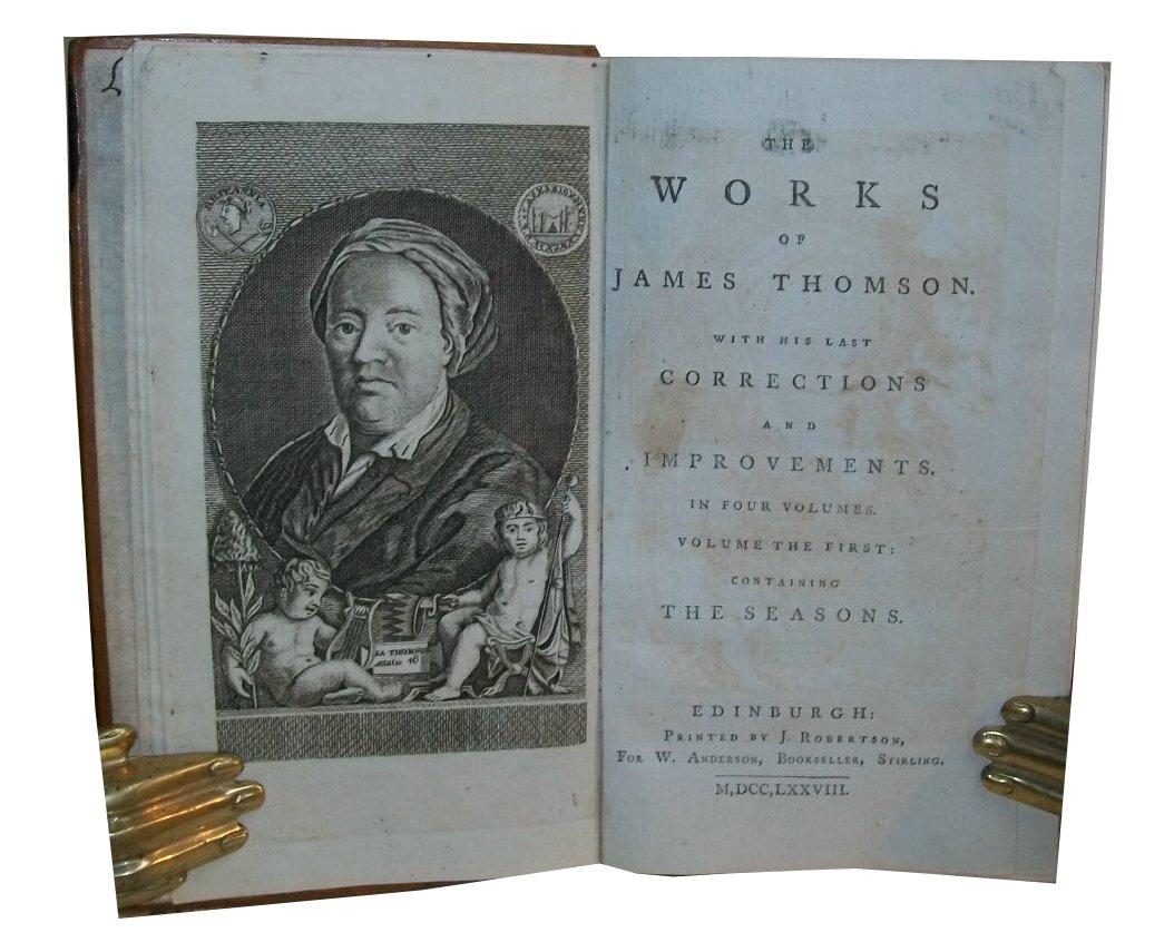 The Works of James Thomson - With His Last Corrections and Improvements ...