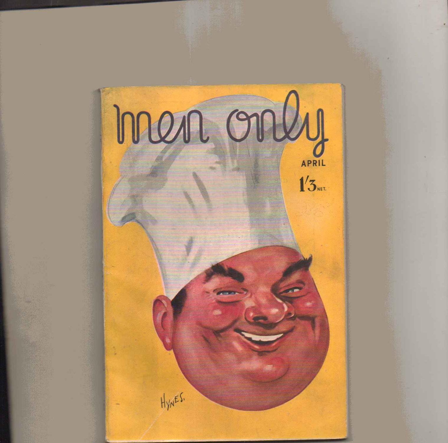 MEN ONLY magazine. April 1946: (1946) Magazine / Periodical | SAVERY BOOKS