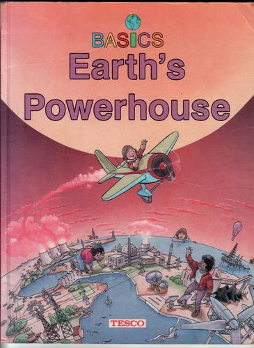 Earth's Powerhouse by Ganeri, Anita: Good (1992) 1st. | The Children's ... Earth's Powerhouse by Ganeri, Anita: Good (1992) 1st. | The Children's ...