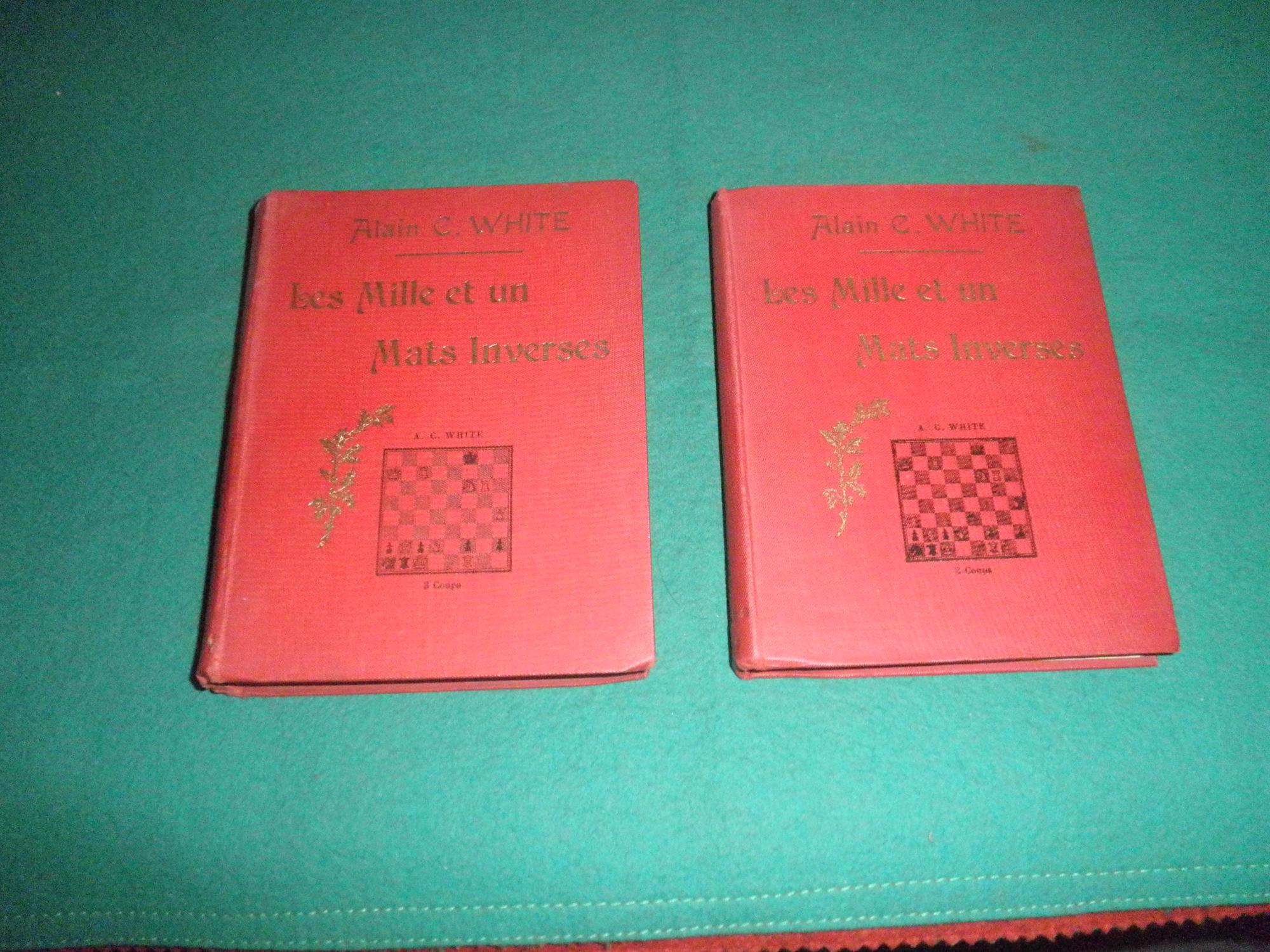 Les mille et un Mats Inverses. 2 Volumenes. Tome I. Problemes. Tomo II ... Les mille et un Mats Inverses. 2 Volumenes. Tome I. Problemes. Tomo II ...