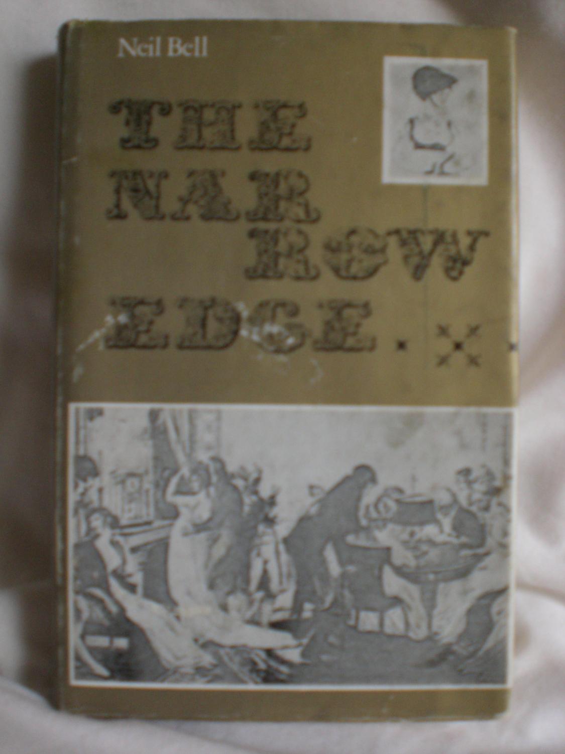 The Narrow Edge by Bell, Neil: Very Good Hardcover (1968) 1st Edition ...