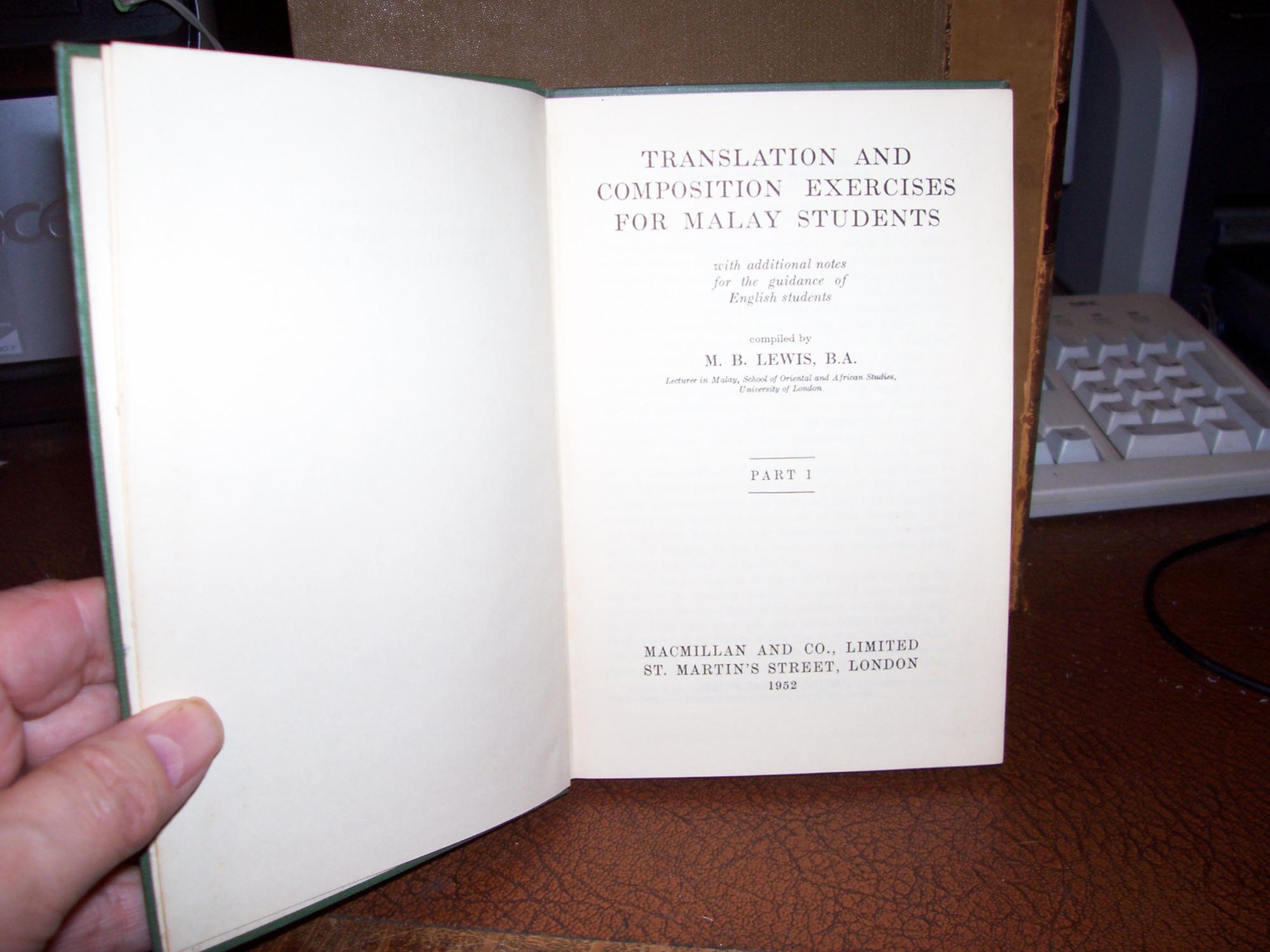 Translation And Composition Exercises For Malay Students - PART 1 (only ...