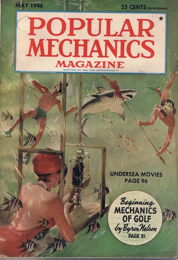 Popular Mechanics Magazine May 1946 by Windsor, H. H. (editor): Good ...