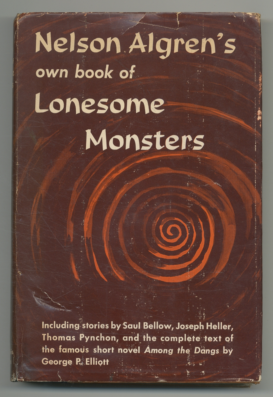 Nelson Algren's Own Book of Lonesome Monsters by ALGREN, Nelson, Joseph ...