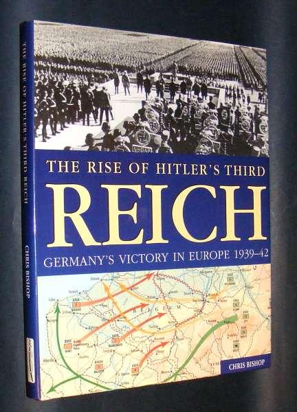 THE RISE OF HITLER'S THIRD REICH - Germany's Victory in Europe 1939-42 ...