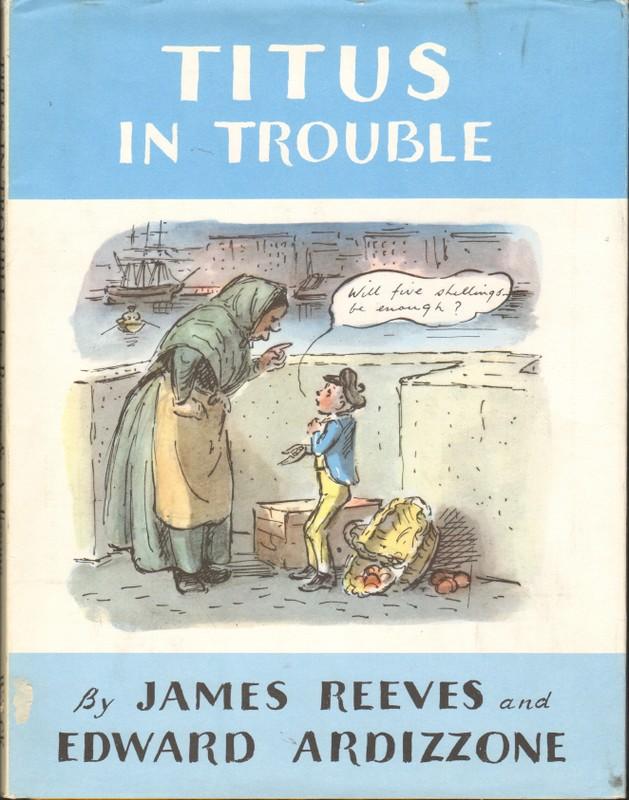 TITUS IN TROUBLE by Reeves, James: Very Good Hardcover First American ...