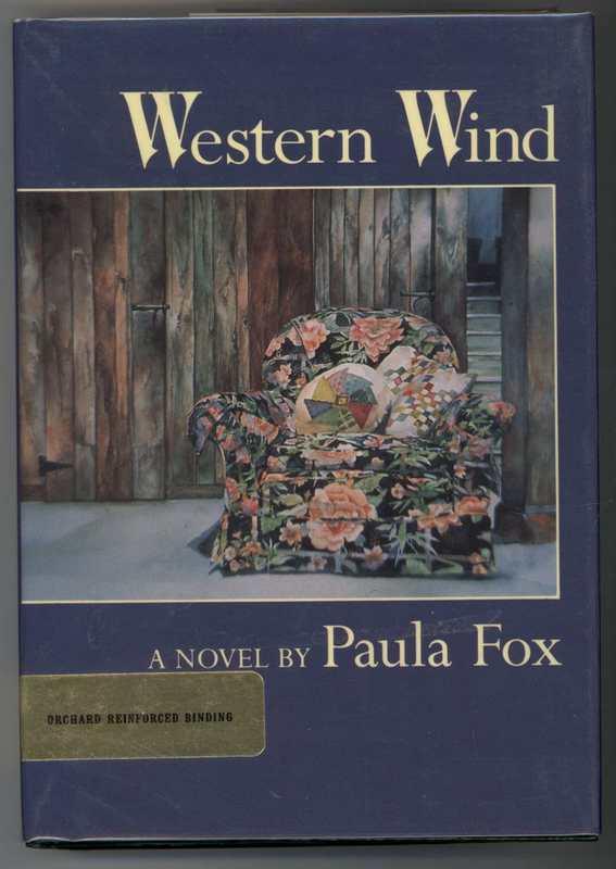 WESTERN WIND. by Fox, Paula.: Fine Hardcover 1st Edition | Windy Hill Books