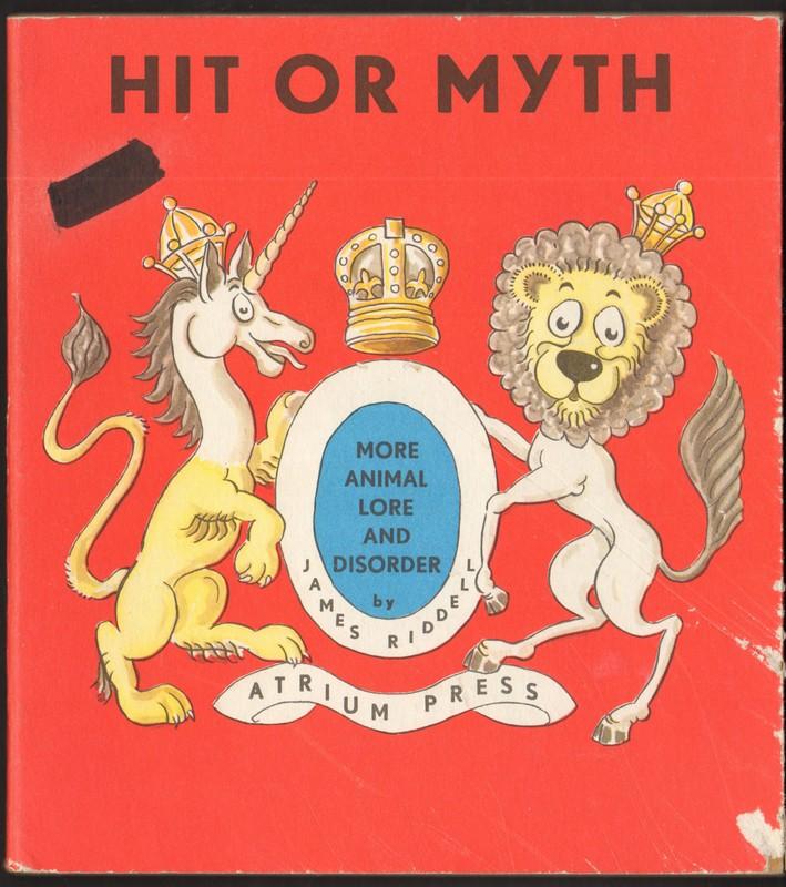 HIT OR MYTH par Riddell, James: Very Good Hardcover | Windy Hill Books