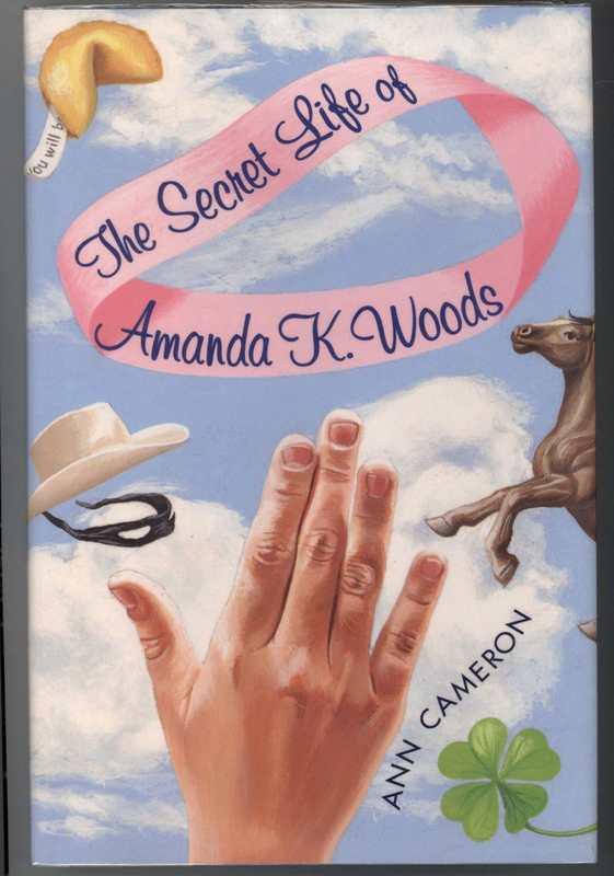 THE SECRET LIFE OF AMANDA K. WOODS by Cameron, Ann: Fine Hardcover 1st ...