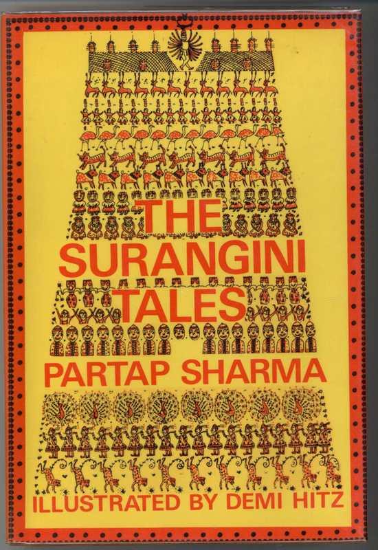 THE SURANGINI TALES by Sharma, Partap, Illustrated by Demi Hitz: Near ...