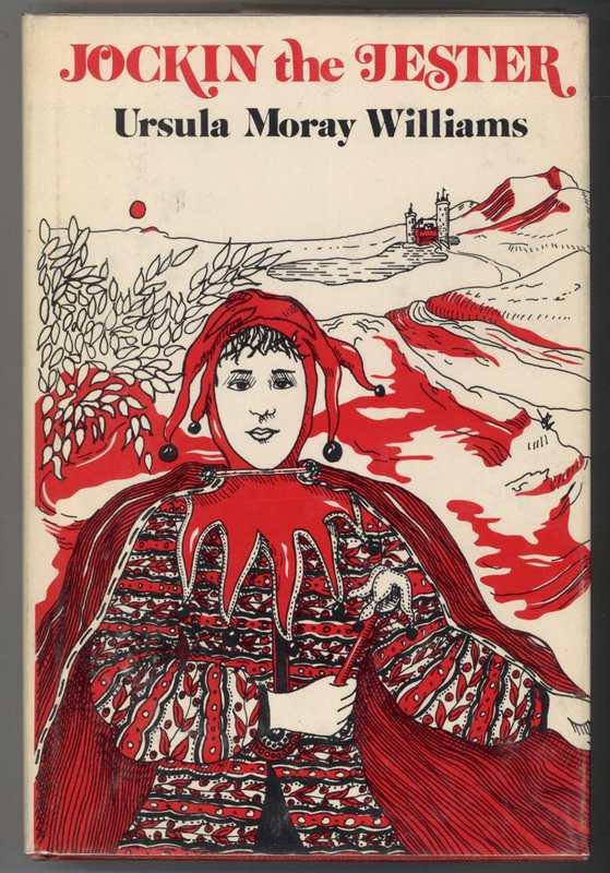 JOCKIN THE JESTER by Williams, Ursula Moray: Fine Hardcover 1st Edition ...