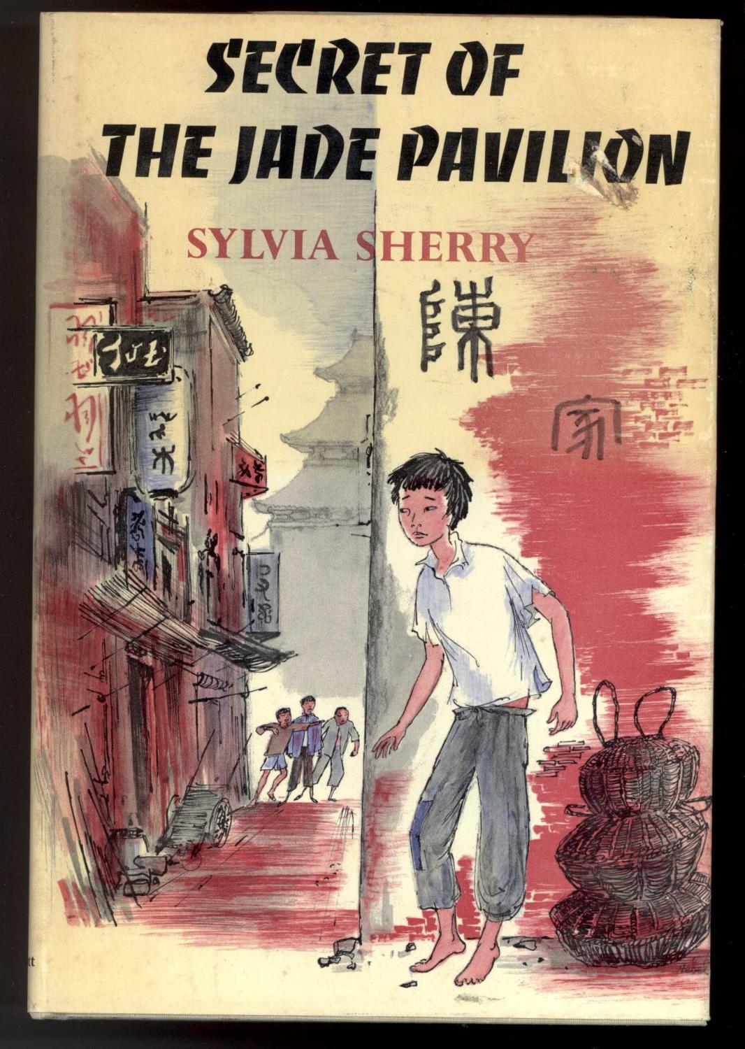SECRET OF THE JADE PAVILION by Sherry, Sylvia: Fine Hardcover 1st ...