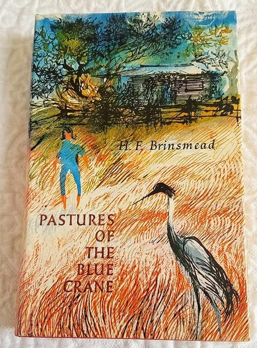 PASTURES OF THE BLUE CRANE by Brinsmead, H. F.: Fine Hardcover 1st ...