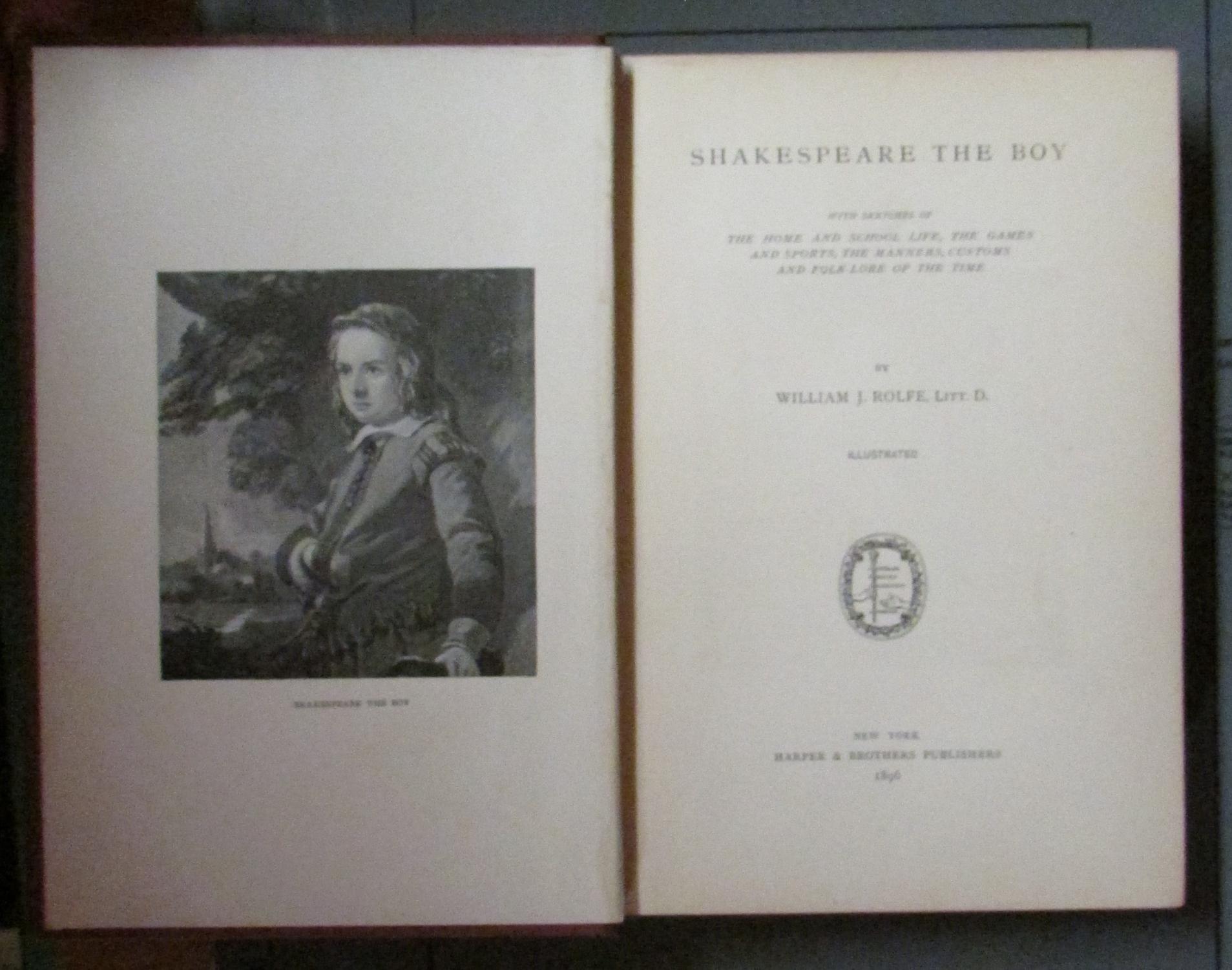 Shakespeare the Boy by Rolfe, William J.: Good Hardcover (1896) First ...