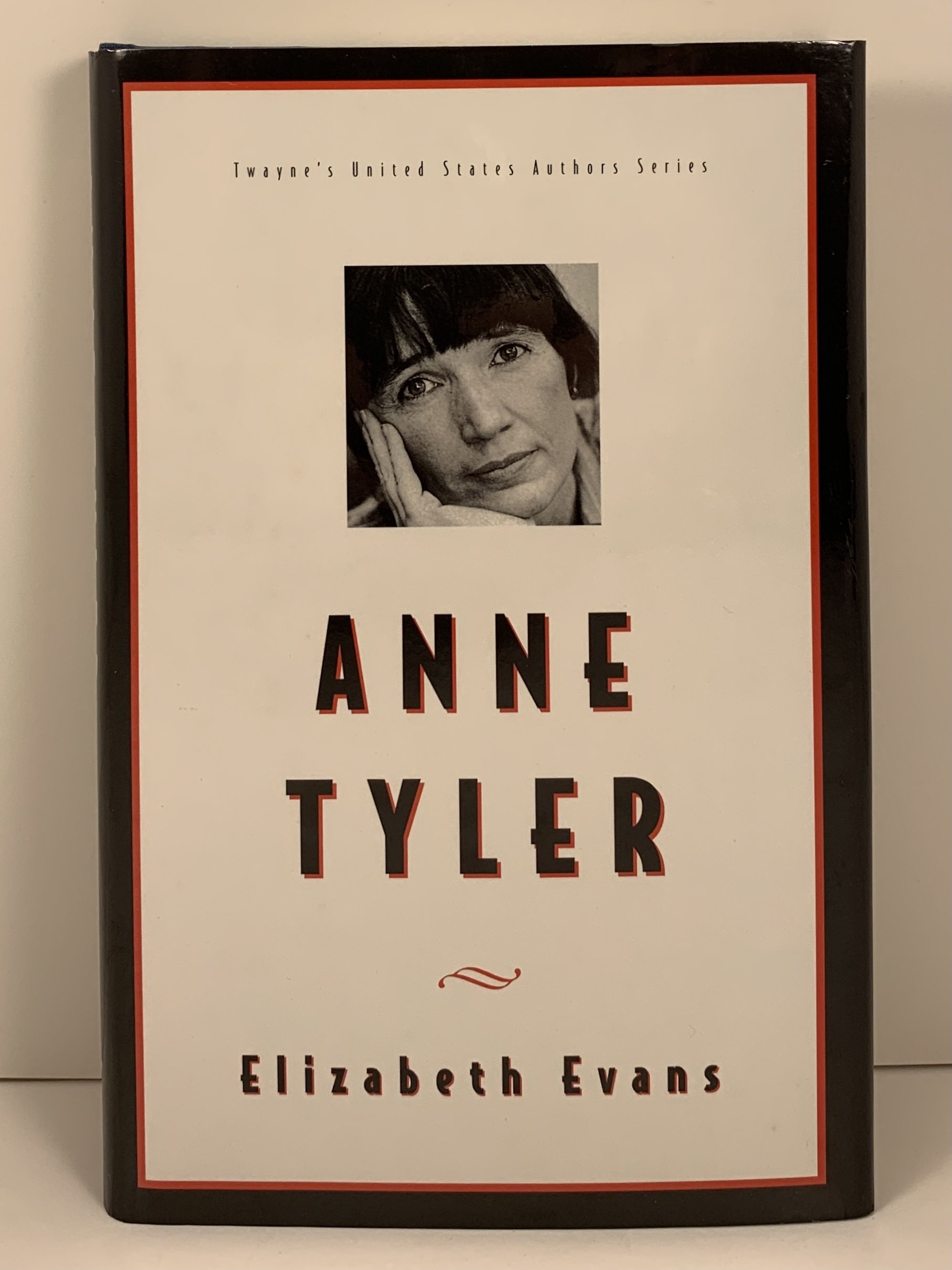 Anne Tyler by Evans, Elizabeth: Fine Hardcover (1993) First Edition ...