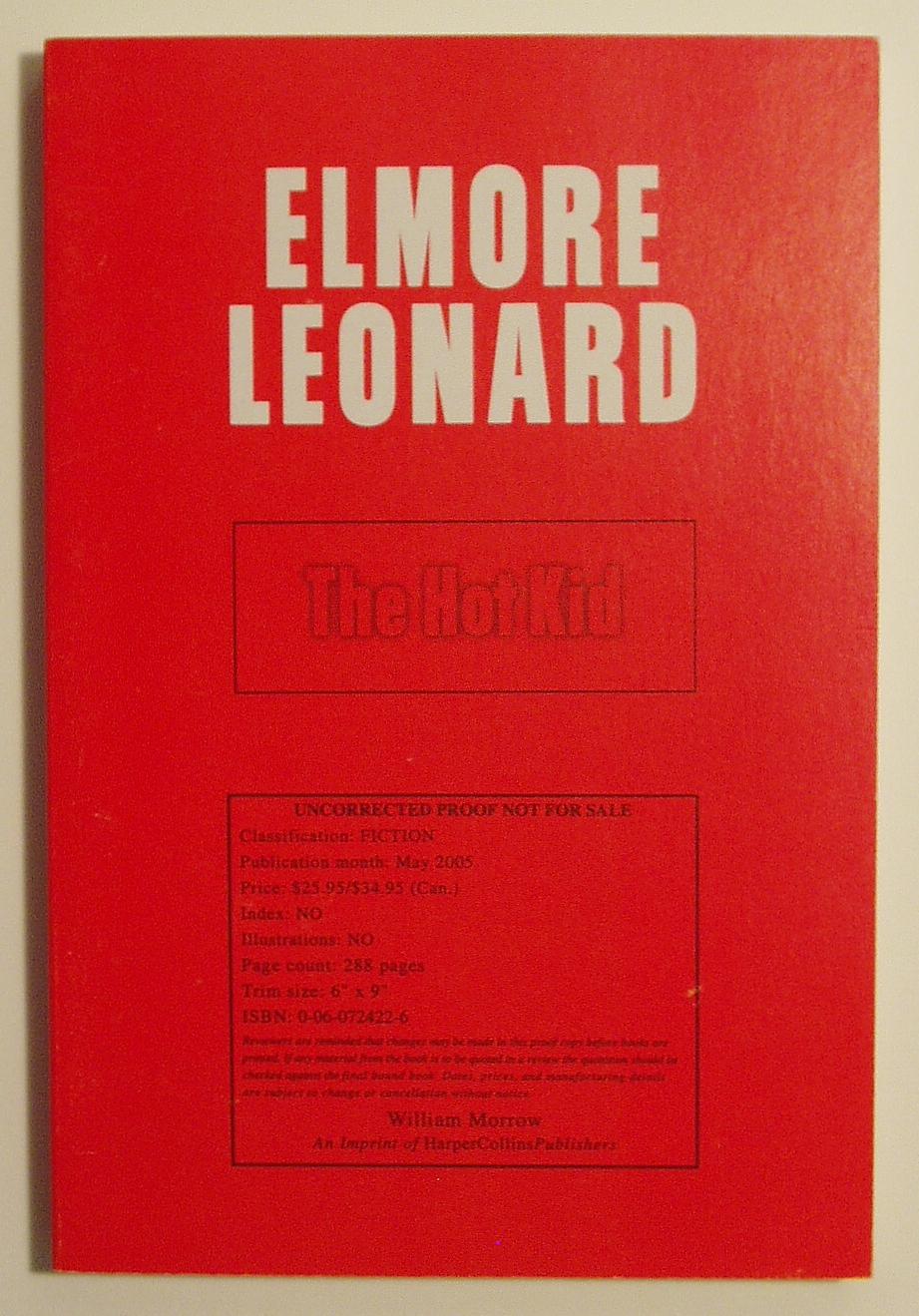 The Hot Kid by Leonard, Elmore (Uncorrected Proof}: Very Good Soft ...