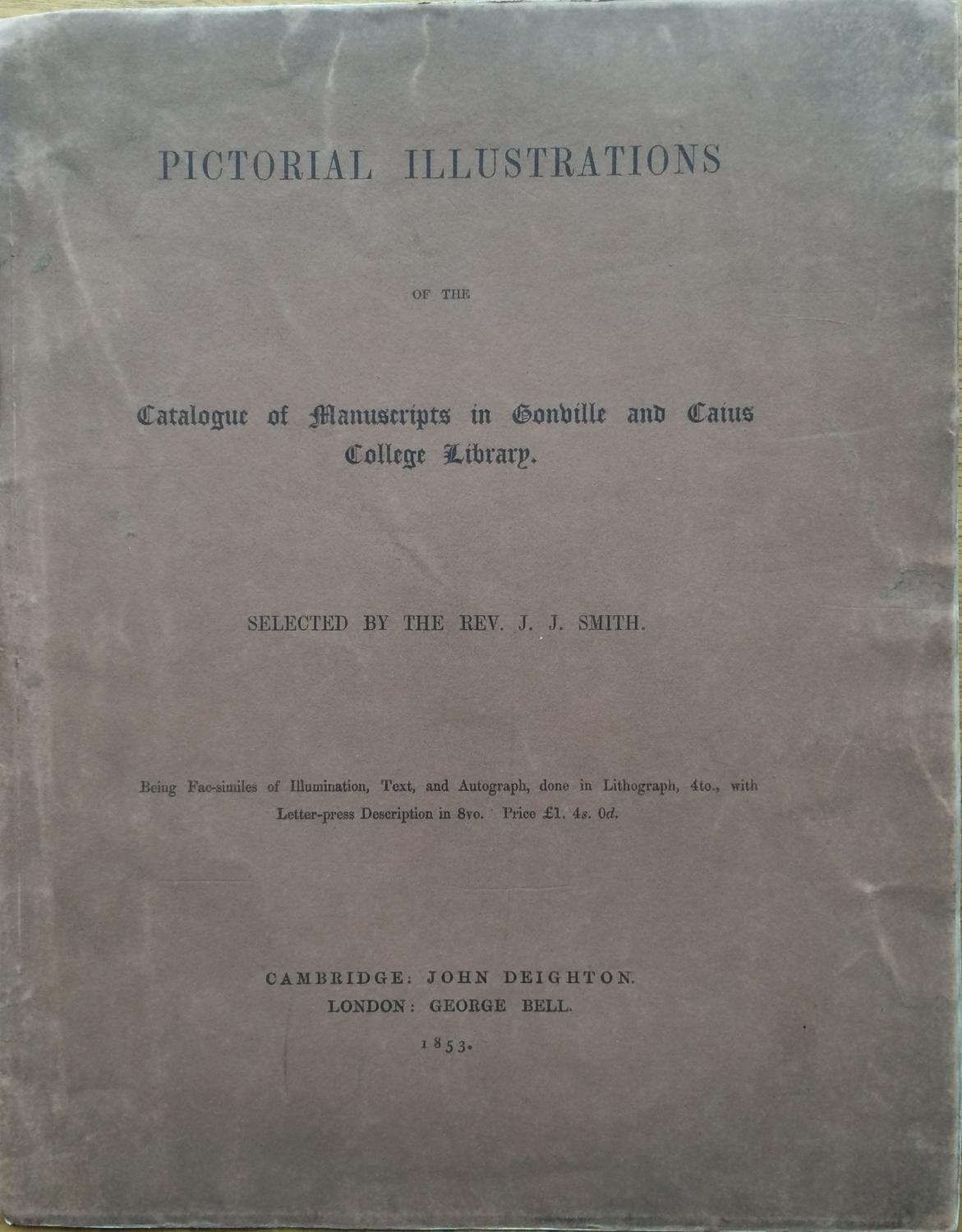 Pictorial illustrations of the Catalogue of manuscripts in Gonville and ...