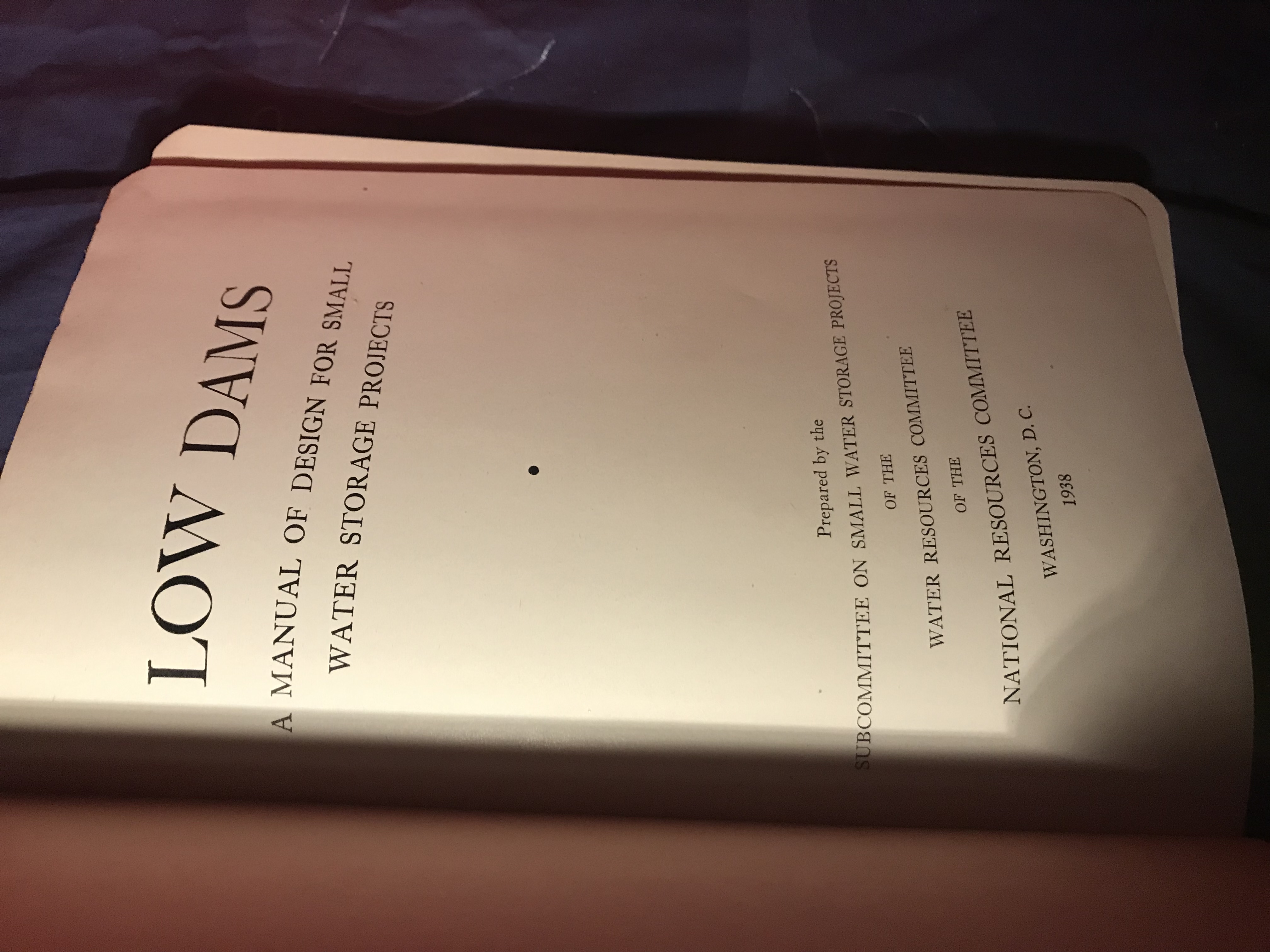 Low Dams: A Manual of Design for Small Water Storage Projects: Good++ ...